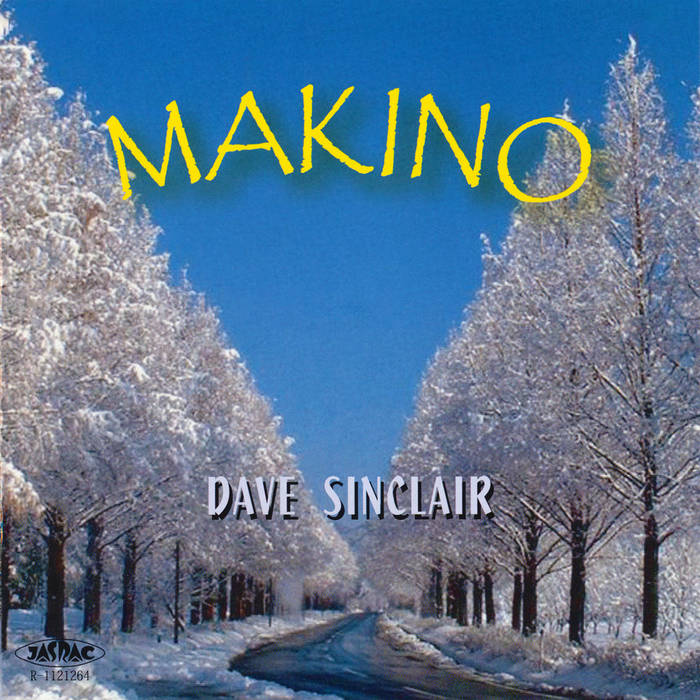 Makino | Dave Sinclair