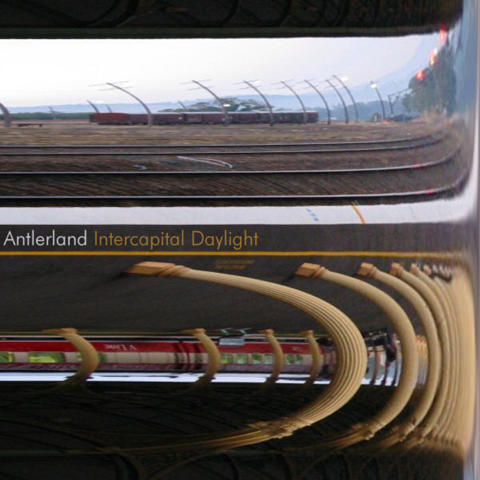 Intercapital Daylight | Antlerland