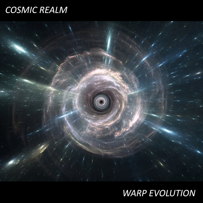 Warp Evolution | Cosmic Realm