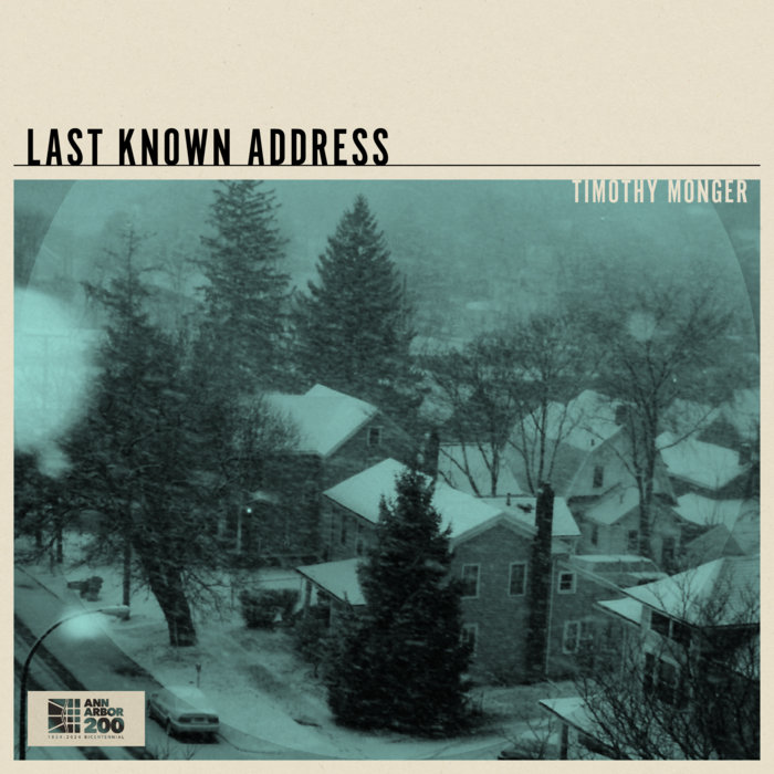 Last Known Address | Timothy Monger