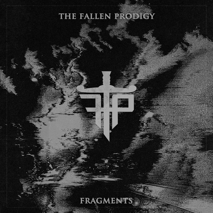 Fragments | The Fallen Prodigy