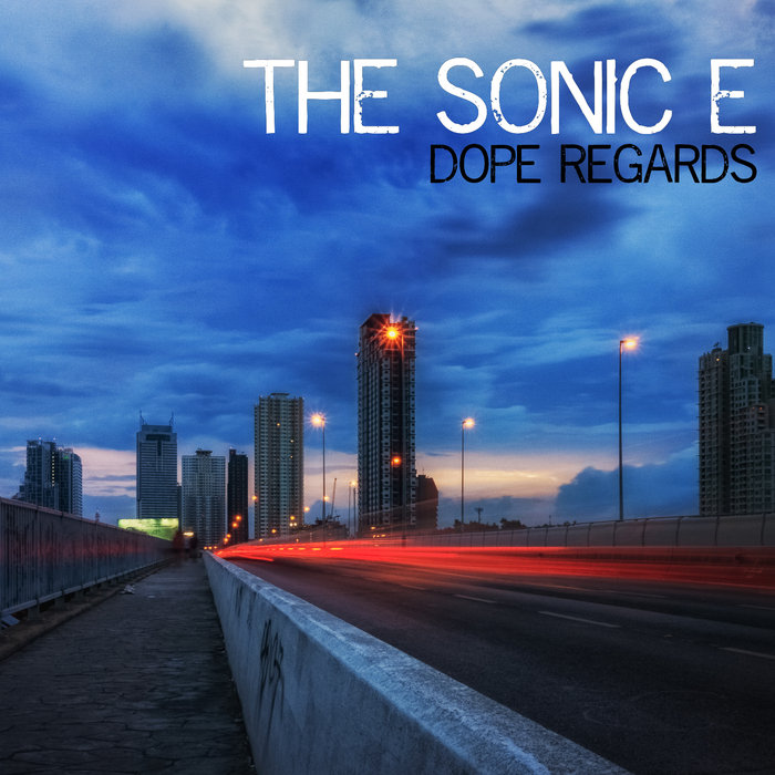 The Sonic E/Dope Regards | THYMESHIFT/THE SONIC E | Johan Björklund