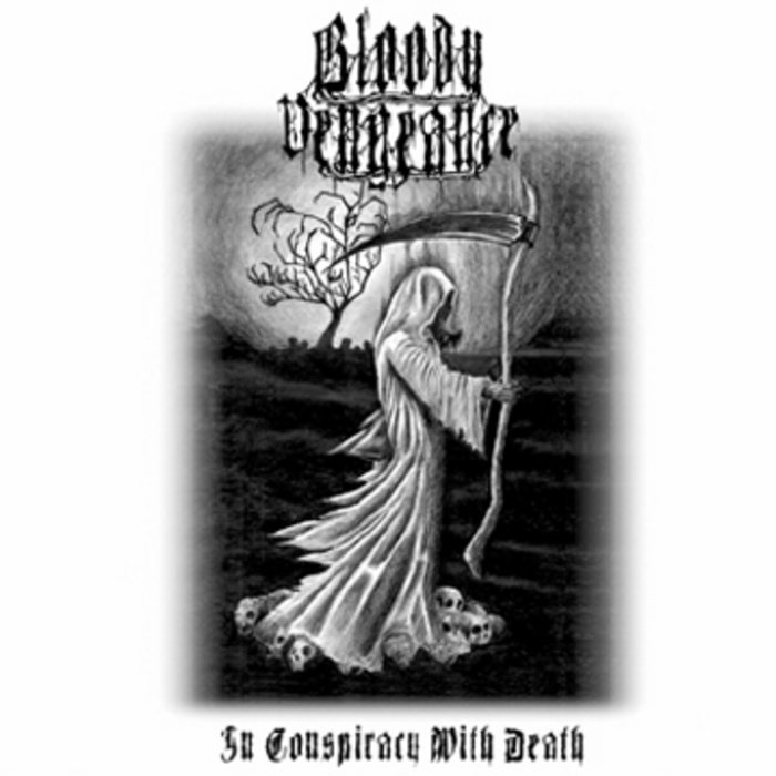 In Conspiracy with Death | Bloody Vengeance | Deathrash Armageddon