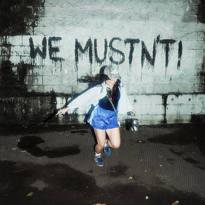 We Mustn't | Hyan