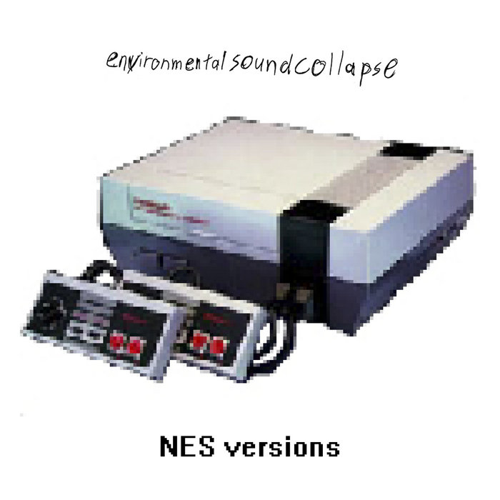 NES versions | environmental sound collapse
