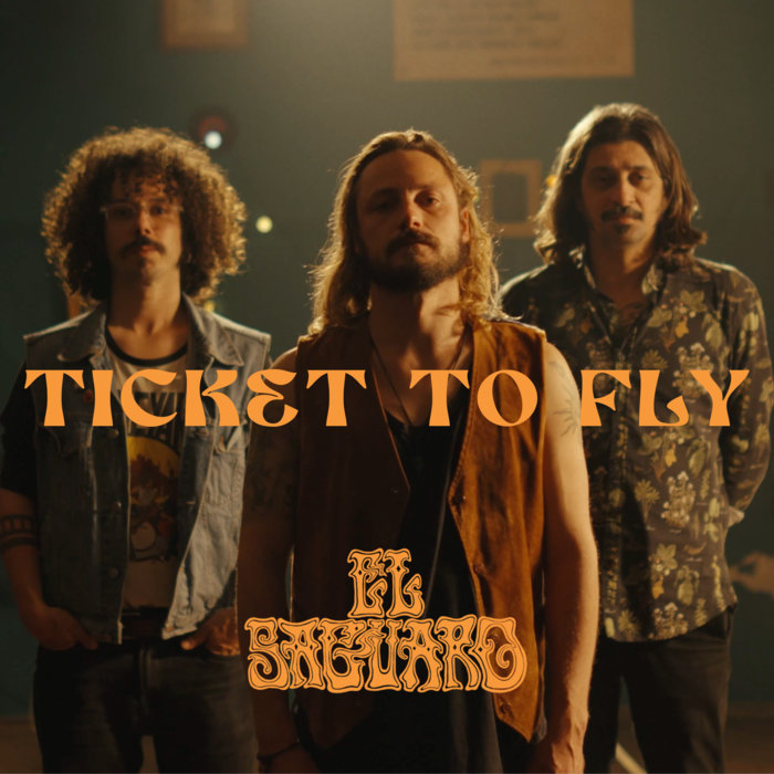 Ticket to Fly | El Saguaro