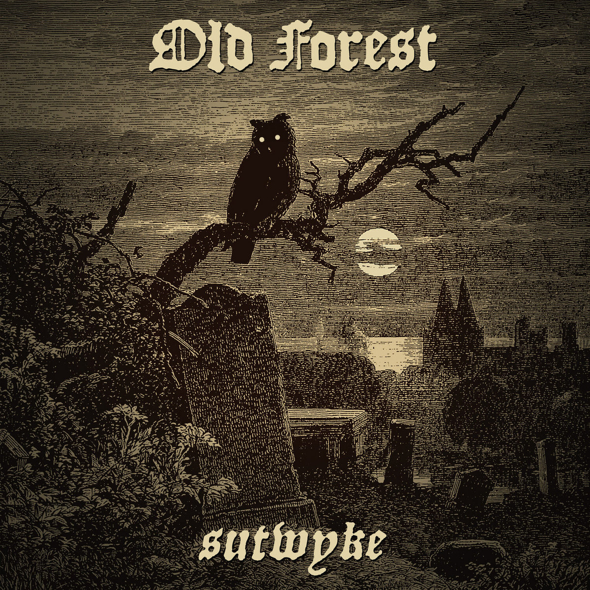 Sutwyke | Old Forest | Soulseller Records