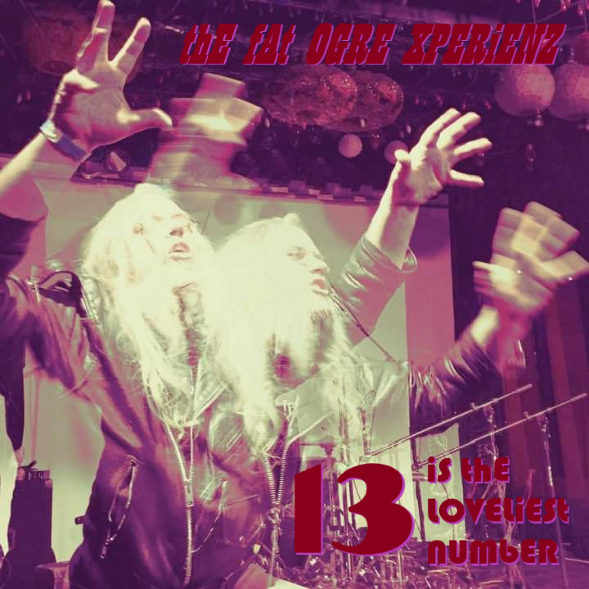 13 iS thE LOVELiESt NUMbER | thE fAt OGRE XPERiENZ | (cdhx)