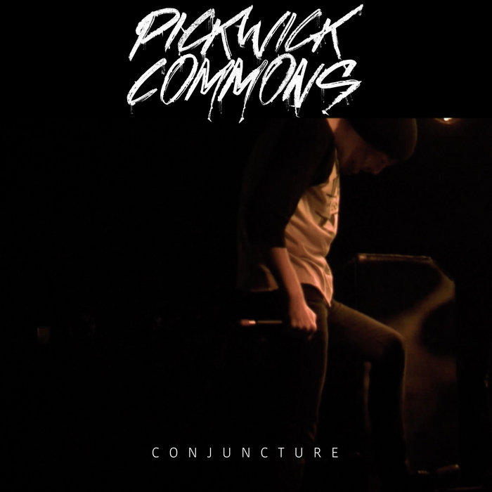 Conjuncture | Pickwick Commons