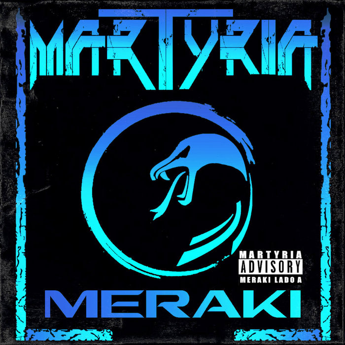 MERAKI | Martyria