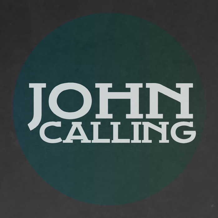 John Calling | John Calling