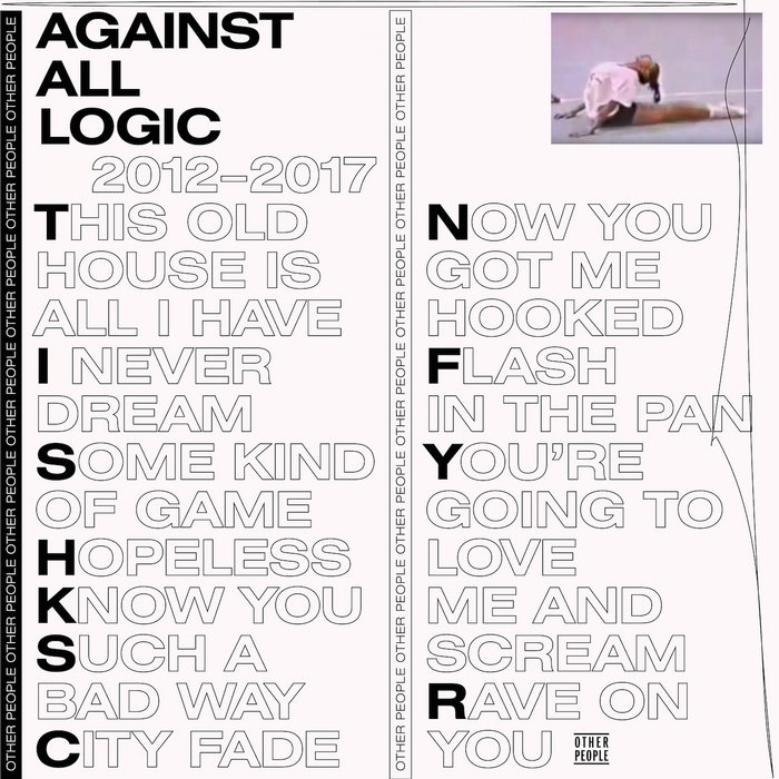 2012 - 2017 | Against All Logic
