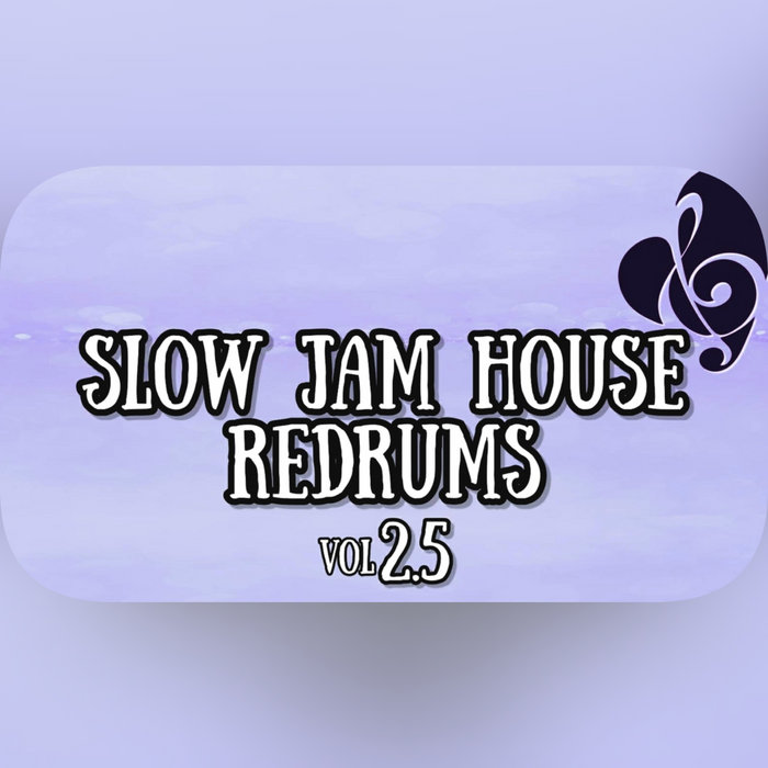 SLOW JAM HOUSE REDRUM REMIXES VOL 2.5 | DJ Doughboy | Redrum Remix Crate