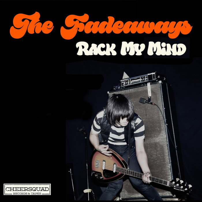 Rack My Mind | The Fadeaways