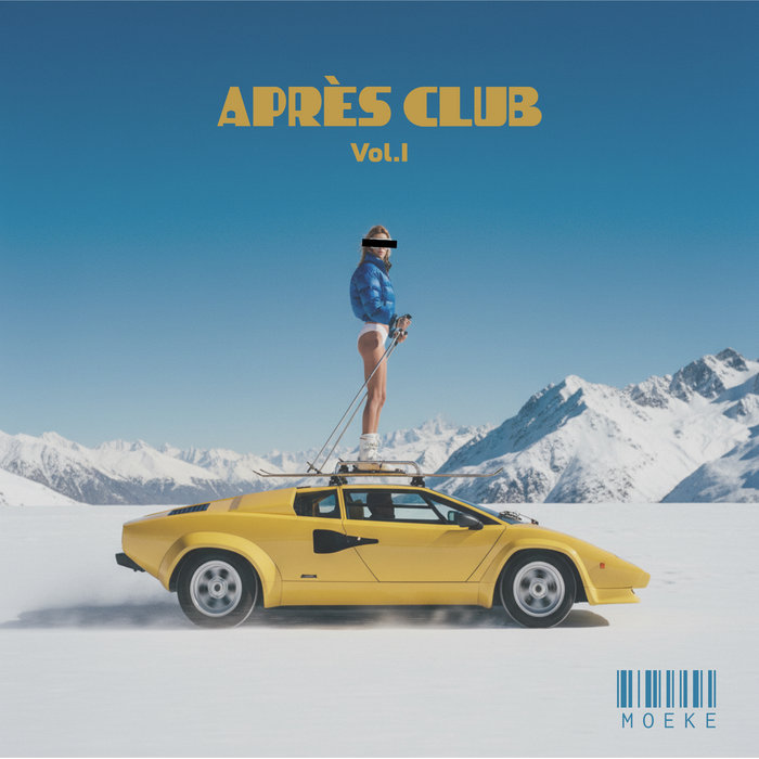 Aprés Club - Volume 1 | Moeke