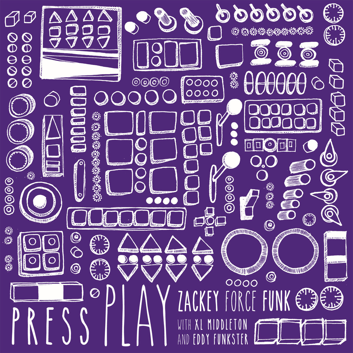 Press Play | ZACKEY FORCE FUNK