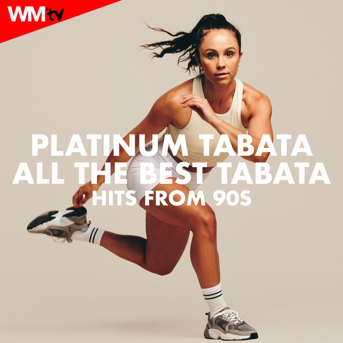 Platinum Tabata - All The Best Tabata Hits From 90S (Unmixed Compilation for Tabata Workout / 20 ...
