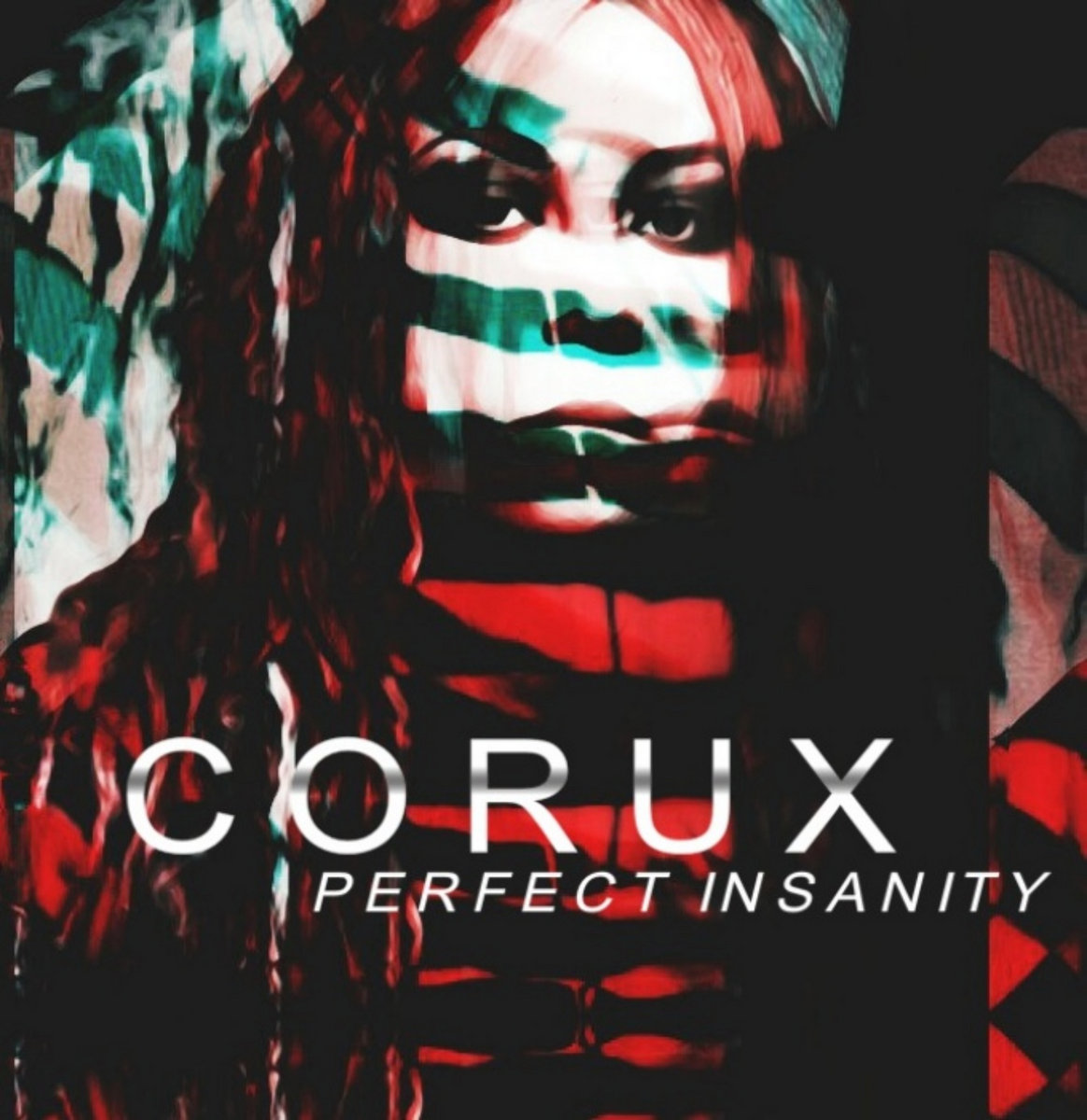 Perfect Insanity | CORUX