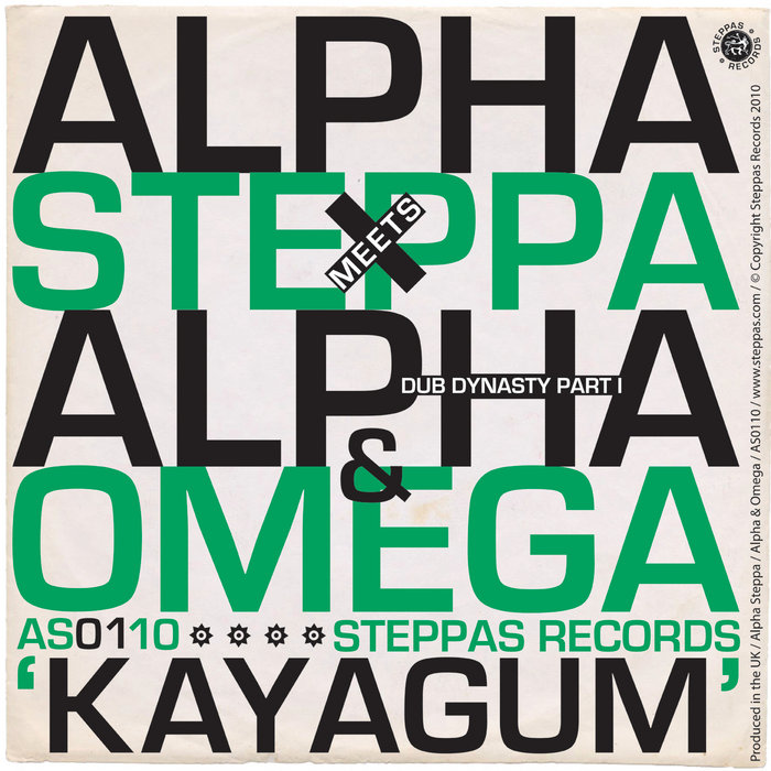 Kayagum | Alpha Steppa, Alpha & Omega | Steppas Records