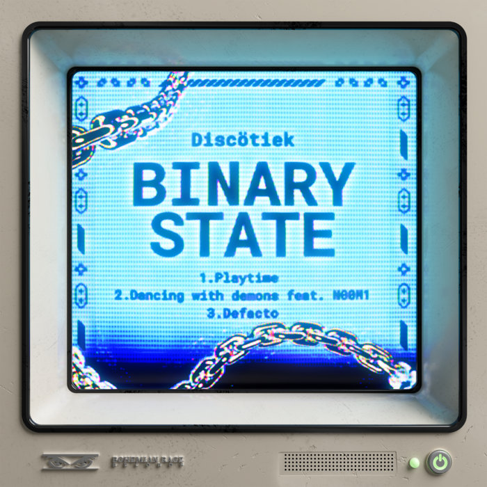 Binary state | Discötiek | Bohemian Rage Records