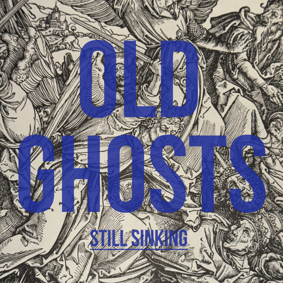 Still Sinking | Old Ghosts