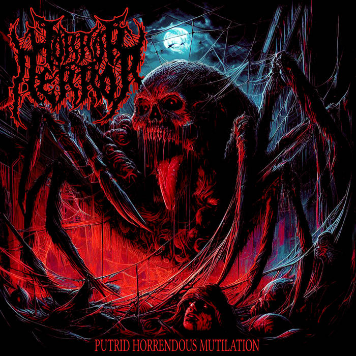 Putrid Horrendous Mutilation | Horror Terror
