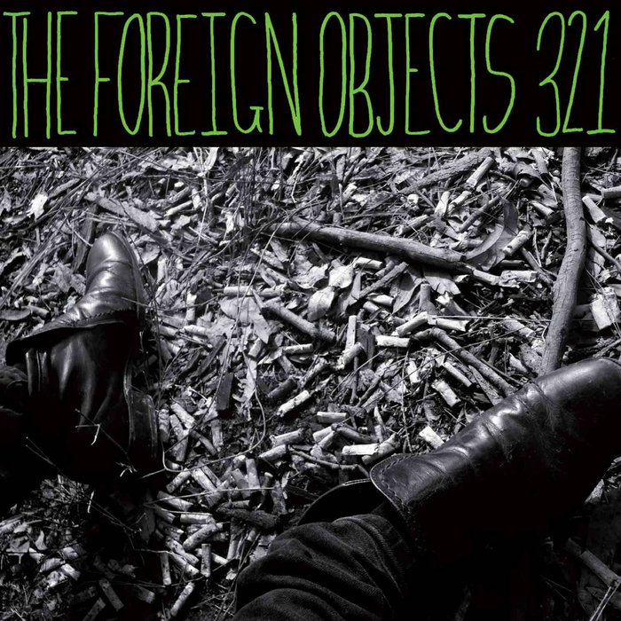 321 | The Foreign Objects