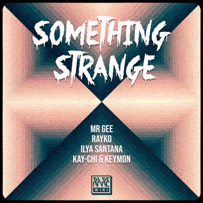 Something Strange | Various Artists | Rare Wiri Records