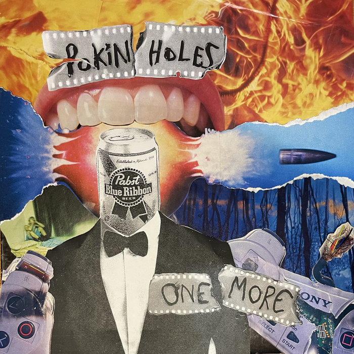 Pokin' Holes - One More | Pokin' Holes | Bleeding Gums Records