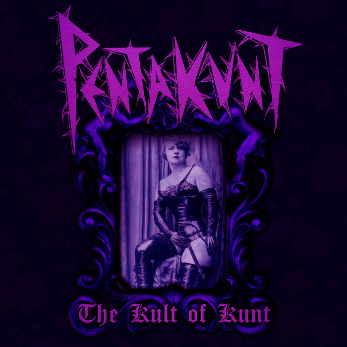 The Kult of Kunt | Pentakunt | Solitary Night Collective