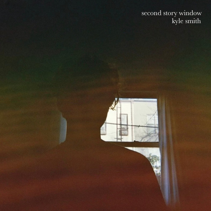 Second Story Window | Kyle Smith