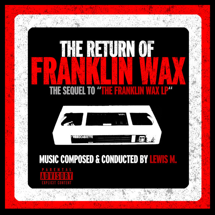 The Return of Franklin Wax | Lewis M.