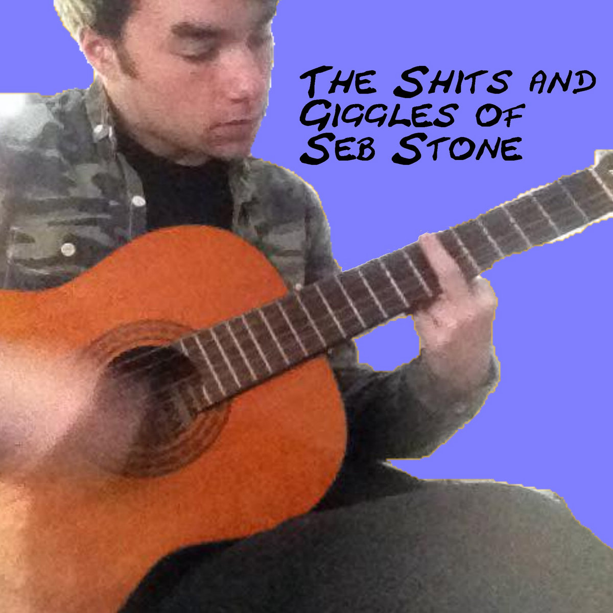 The Shits and Giggles of Seb Stone - EP | Seb Stone