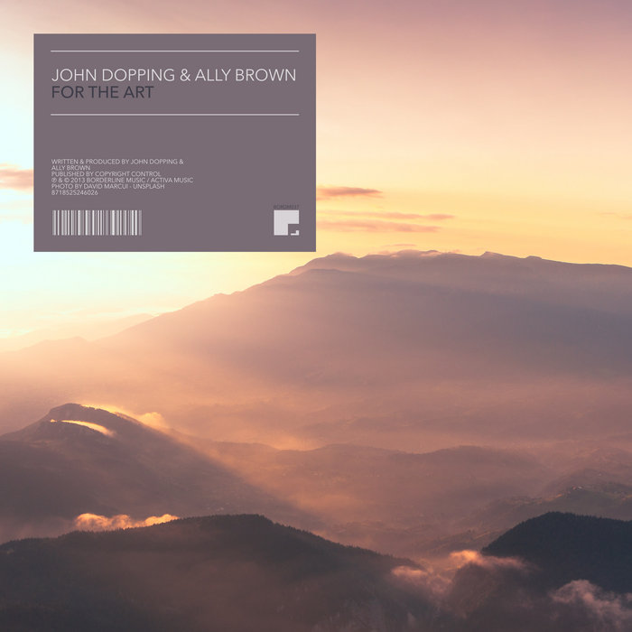 John Dopping & Ally Brown - For The Art | John Dopping & Ally Brown ...