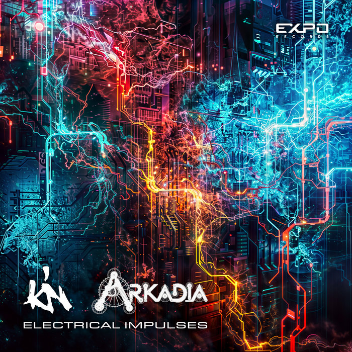 Electrical Impulses | Arkadia & KIN (Expo records) | Expo Records