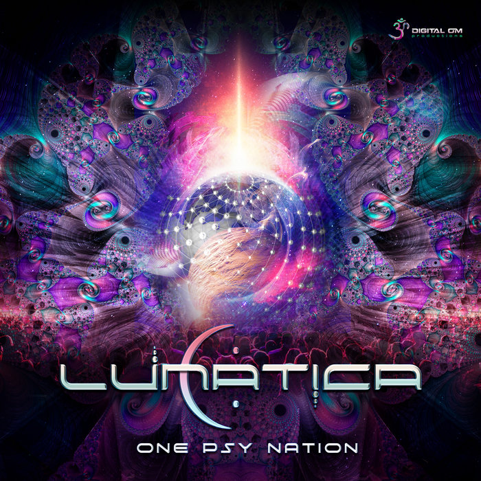 One Psy Nation | lunatica | Digital Om