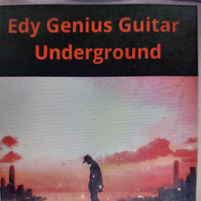 Edy Genius Guitar Underground | Edy Genius Guitar