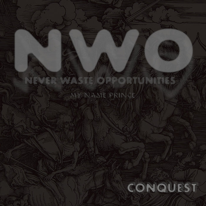 Conquest | MY NAME PRINCE | the4horsemen