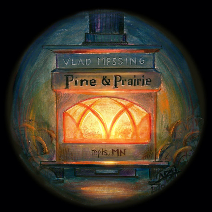 Pine & Prairie | Vlad Messing