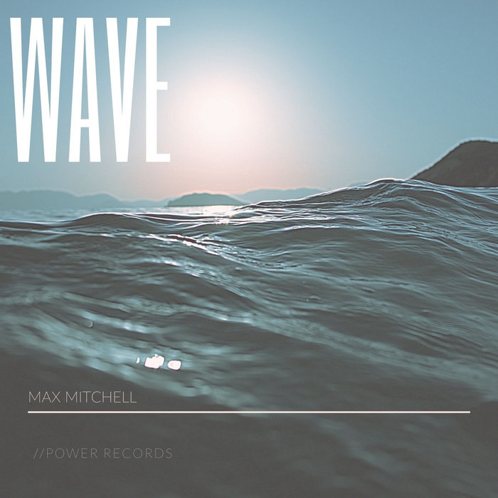 Wave | Max Mitchell