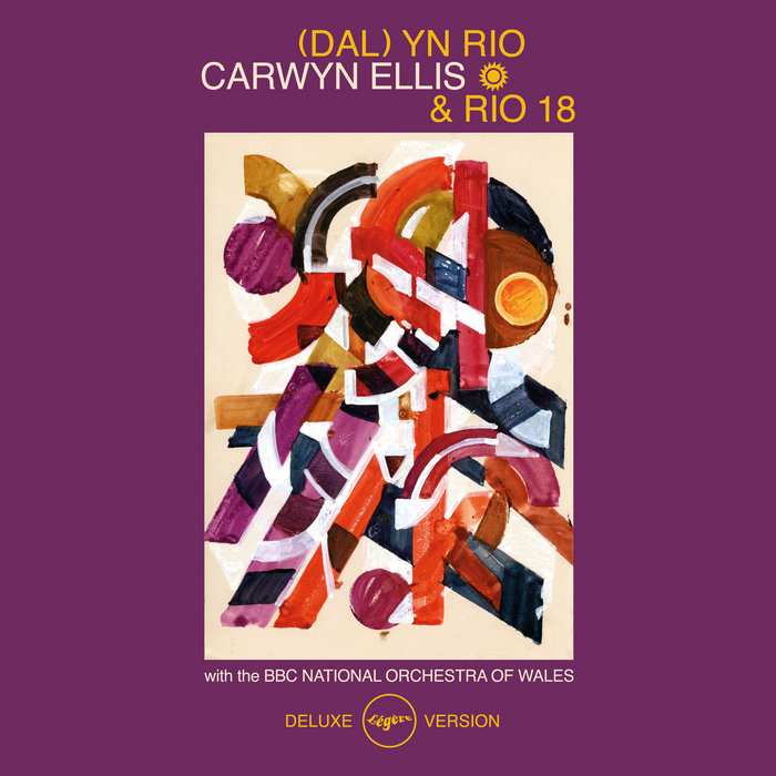 (Dal) Yn Rio | Carwyn Ellis & Rio 18