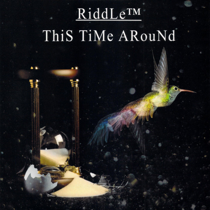 This Time Around | RiddleTM
