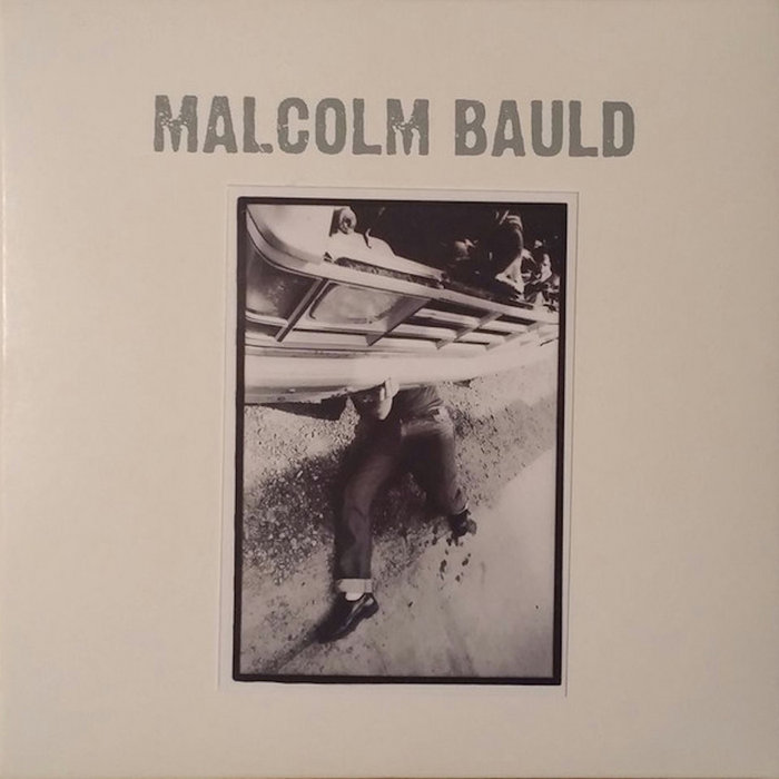 Malcolm Bauld - White E.P. | Malcolm Bauld