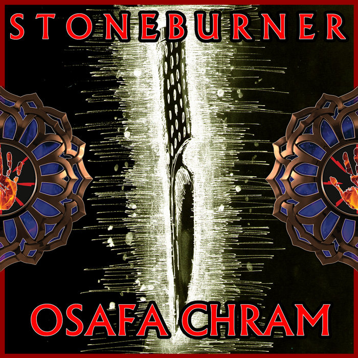 Osafa Chram (Single) | Stoneburner