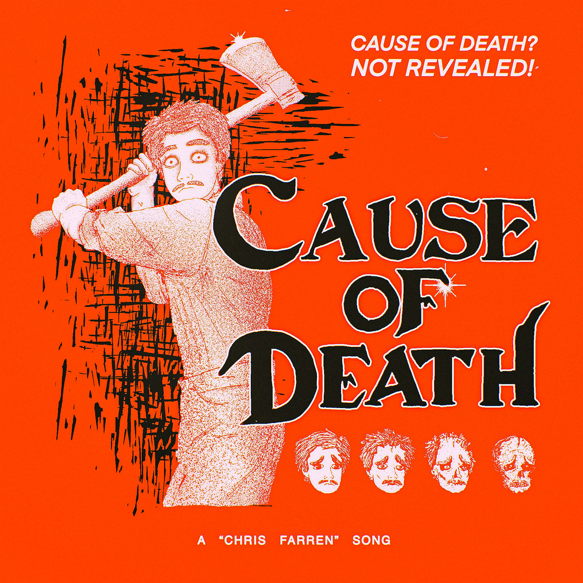 Cause of Death | Chris Farren