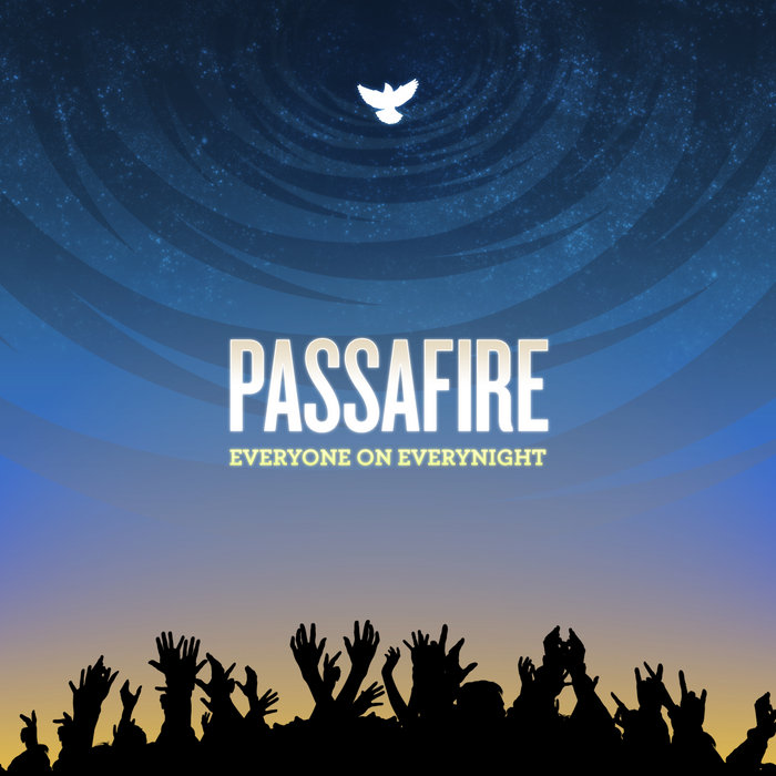 Everyone on Everynight | Passafire