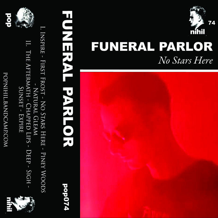 No Stars Here | Funeral Parlor | popnihil