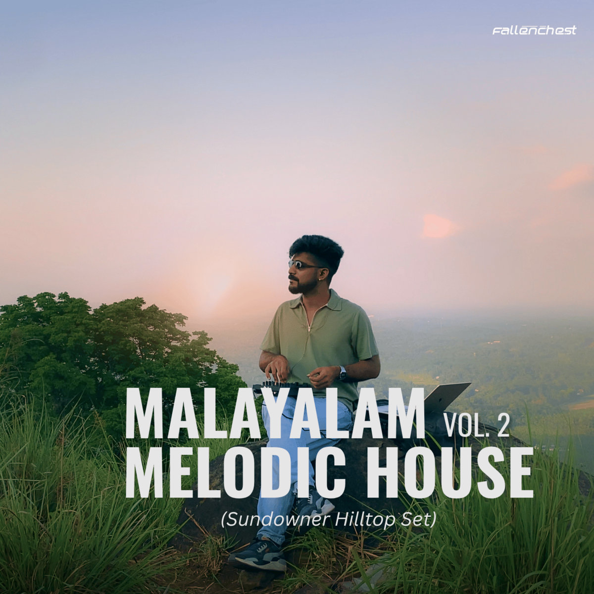 Fallenchest - Malayalam Melodic House (Vol. 2) | Fallenchest