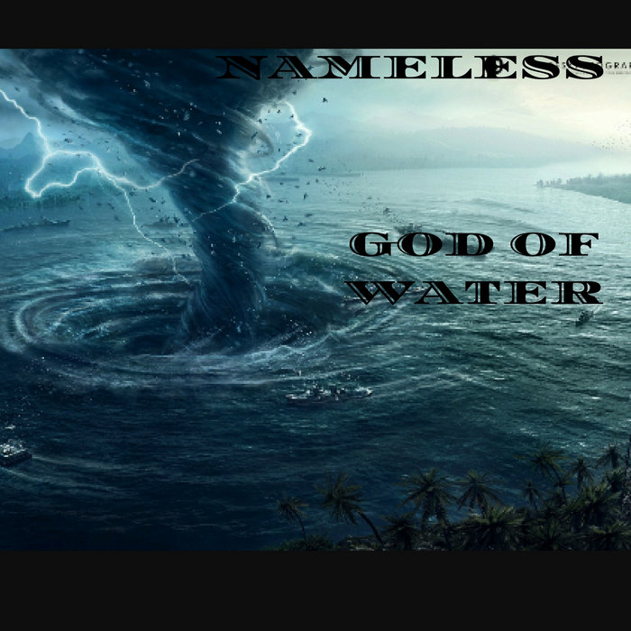God Of Water | nameless
