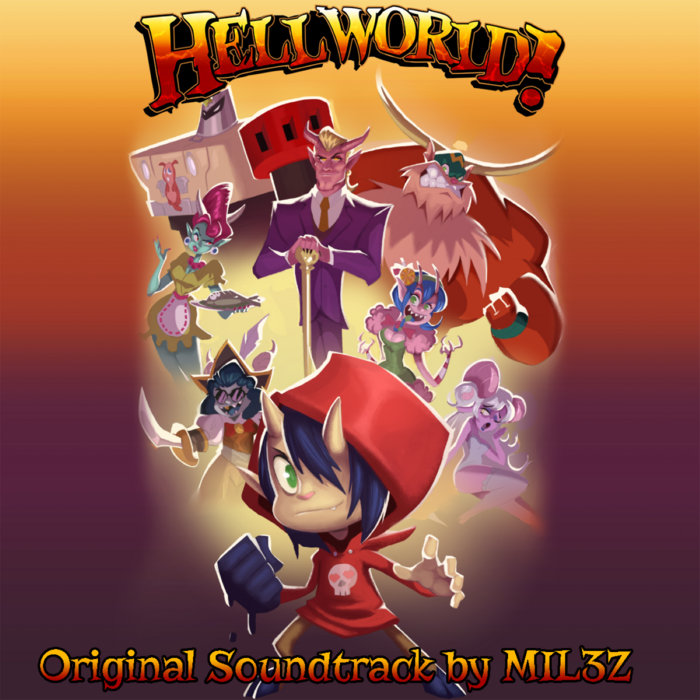 Hellworld! (Original Soundtrack) | MIL3Z